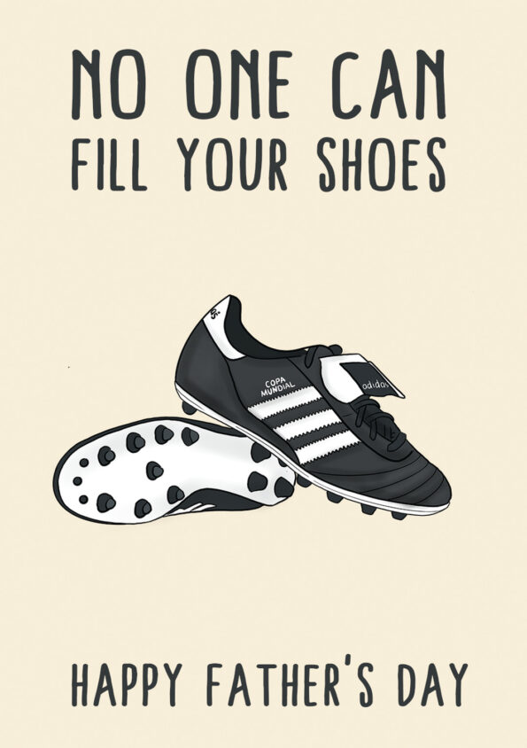 No One Can Fill Your Shoes Adidas Father's Day - PalPack